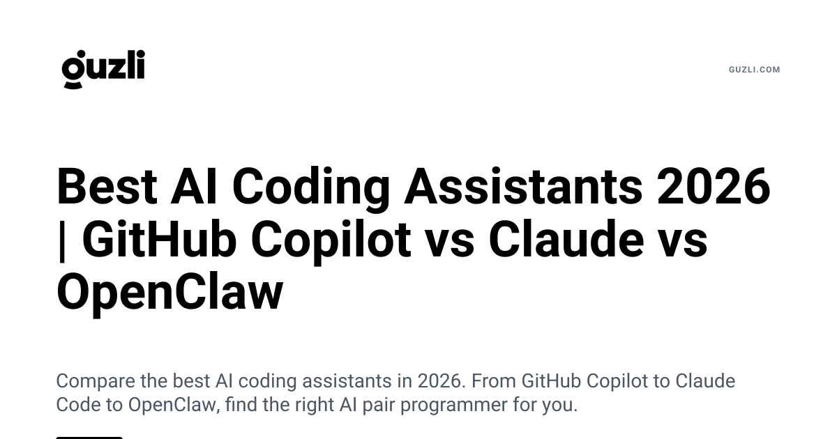 Best AI Coding Assistants 2026 | GitHub Copilot vs Claude vs OpenClaw
