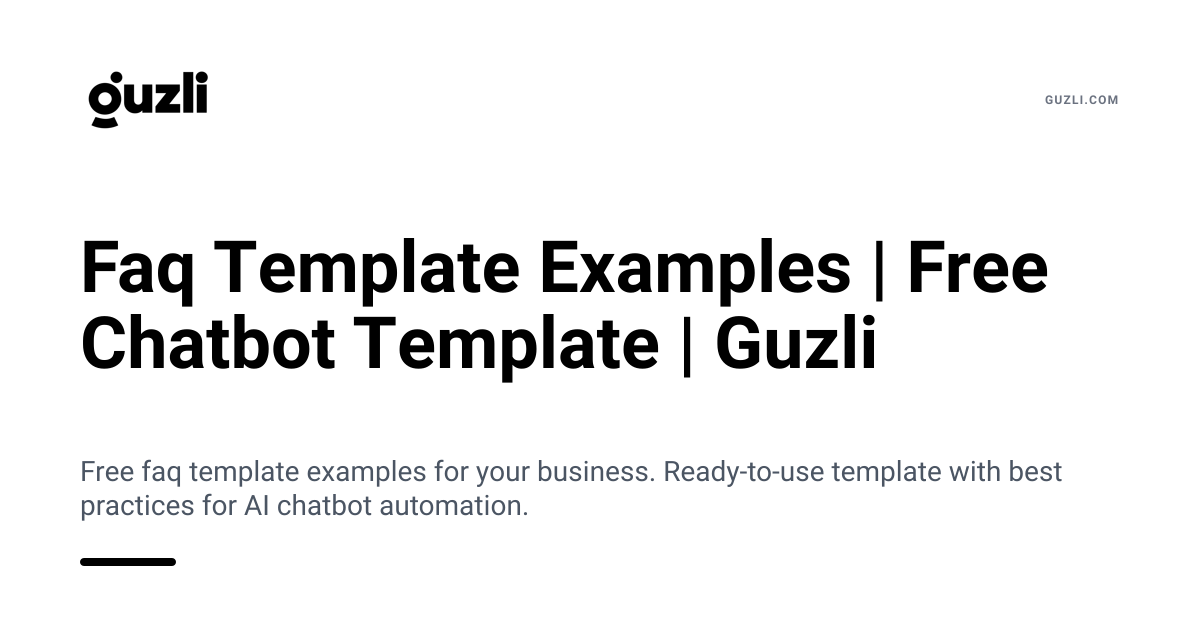 Faq Template Examples | Free Chatbot Template | Guzli