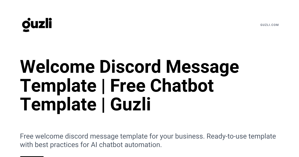 Welcome Discord Message Template | Free Chatbot Template | Guzli
