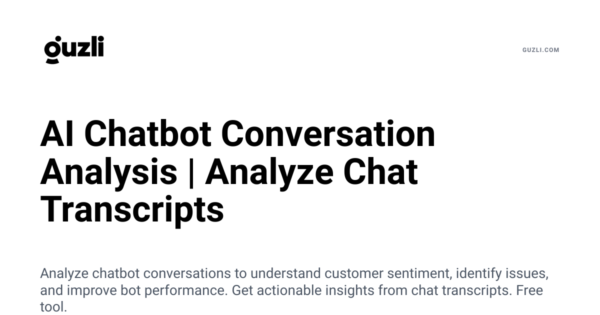 AI Chatbot Conversation Analysis | Analyze Chat Transcripts